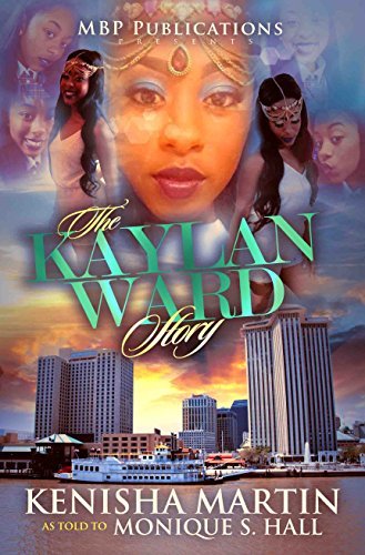 The Kaylan Ward Story by Kenisha Martin Nelson | Goodreads