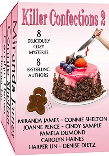 Killer Confections Volume 2: 8 Deliciously Cozy Culinary Mystery Novels ...