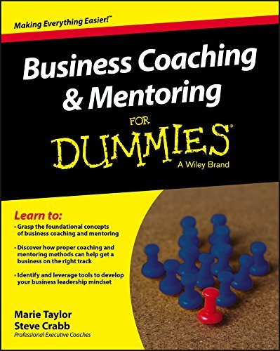 Business Coaching and Mentoring For Dummies by Marie Taylor | Goodreads