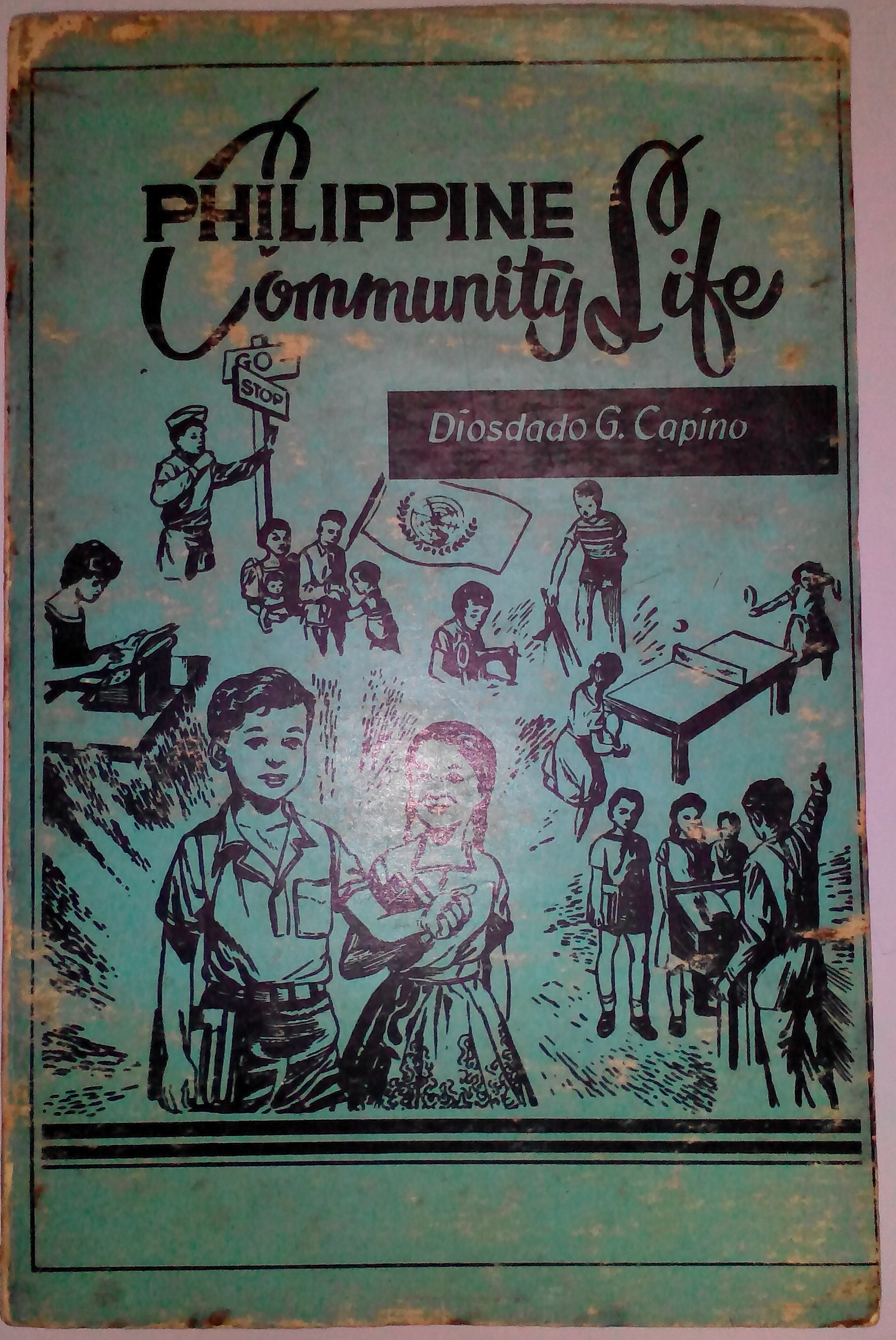 Philippine Community Life by Diosdado G. Capino | Goodreads