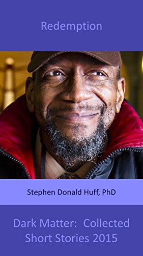 Redemption by Stephen Donald Huff | Goodreads