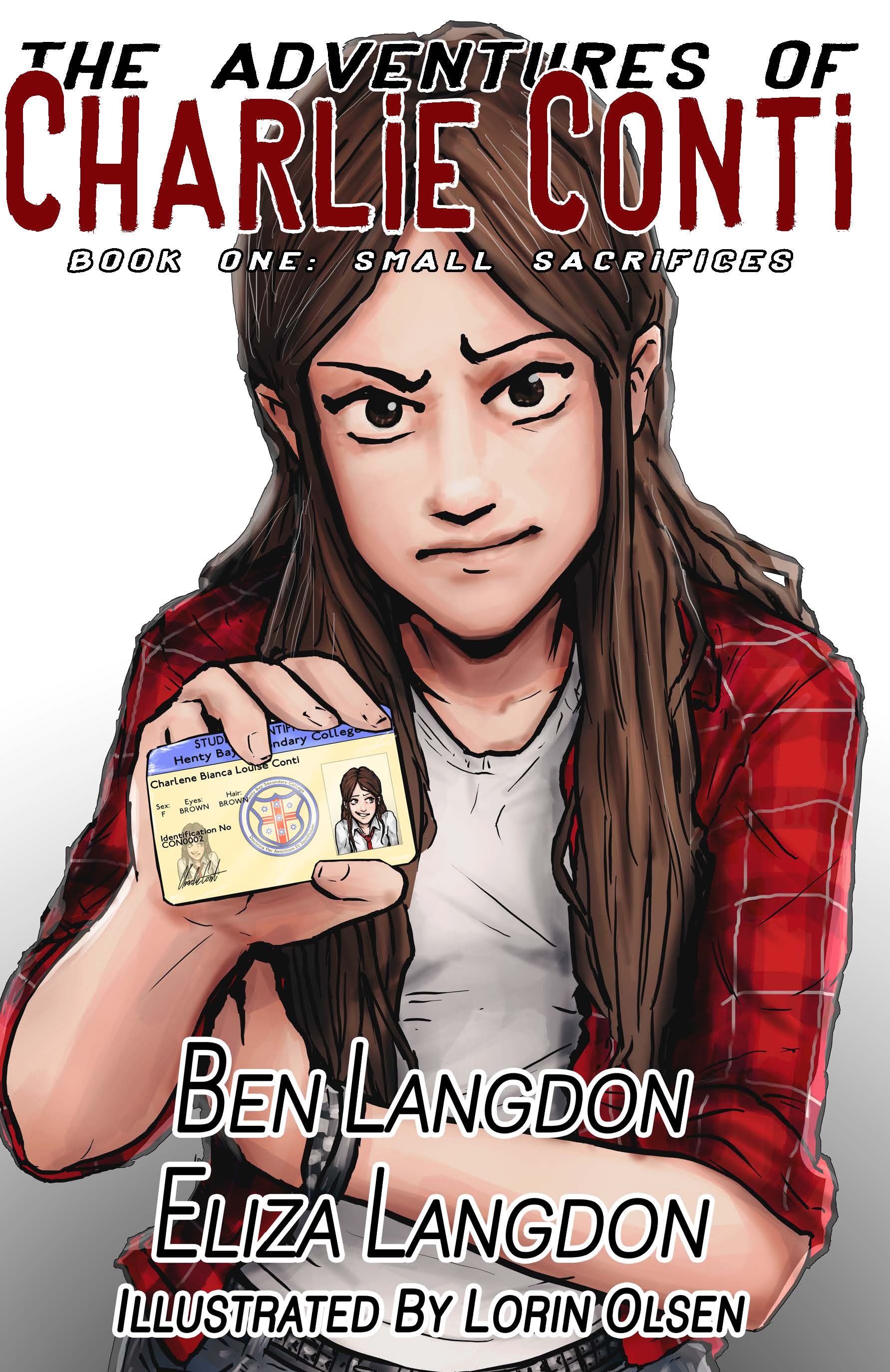 The Adventures of Charlie Conti: Small Sacrifices by Ben Langdon | Goodreads