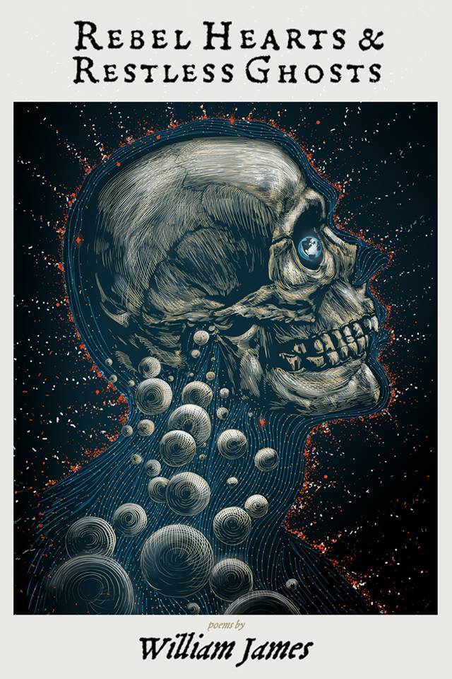 Rebel Hearts and Restless Ghosts by William James | Goodreads