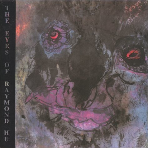 The Eyes of Raymond Hu by Raymond Hu | Goodreads