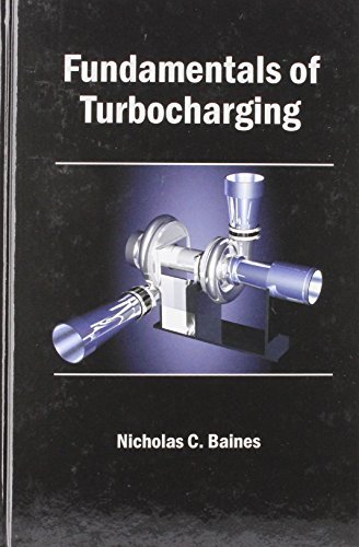 Fundamentals of Turbocharging by Nicholas C. Baines | Goodreads