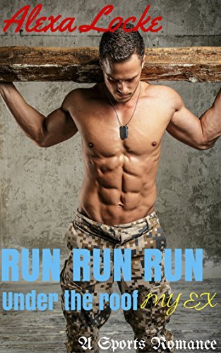 Run Run Run under the roof: My Ex by Alexa Locke | Goodreads