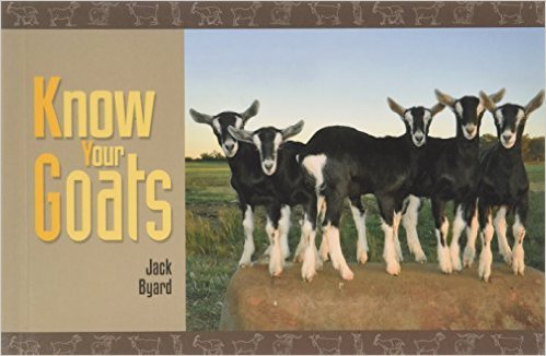 Know Your Goats by Jack Byard | Goodreads