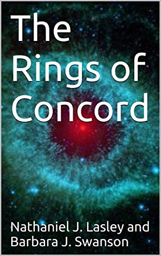 The Rings of Concord by Nathaniel J. Lasley | Goodreads