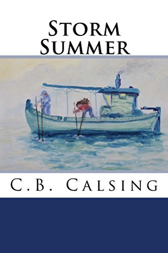 Storm Summer by C.B. Calsing | Goodreads