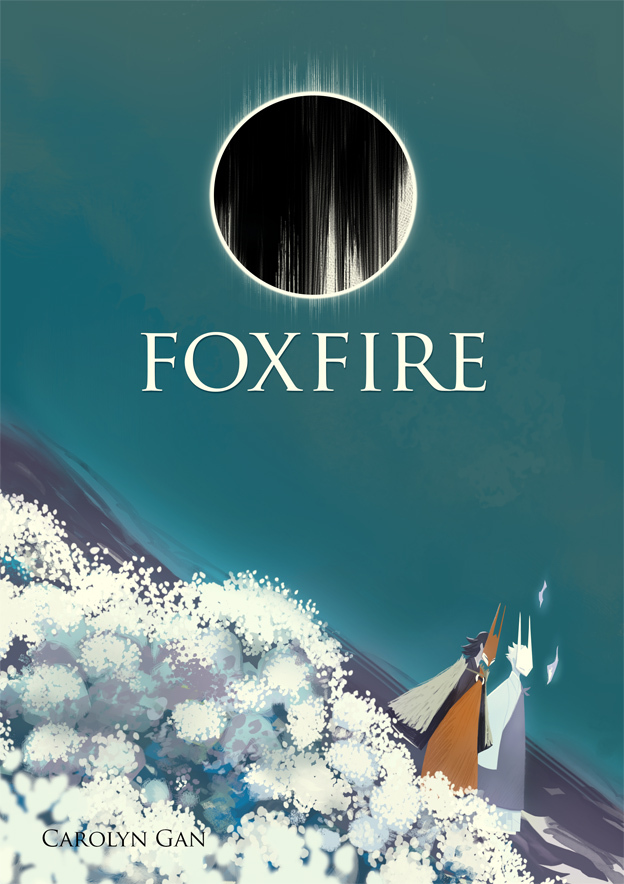 Foxfire by Carolyn Gan | Goodreads