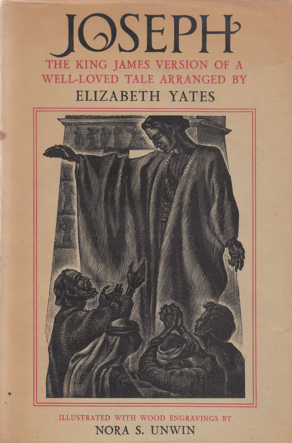 Joseph: The King James Version of a Well-Loved Tale by Elizabeth Yates ...