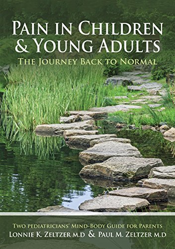 Pain in Children and Young Adults:The Journey Back to Normal: Two ...