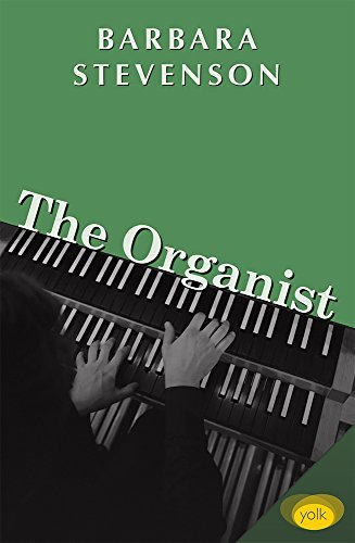 The Organist by Barbara Stevenson | Goodreads