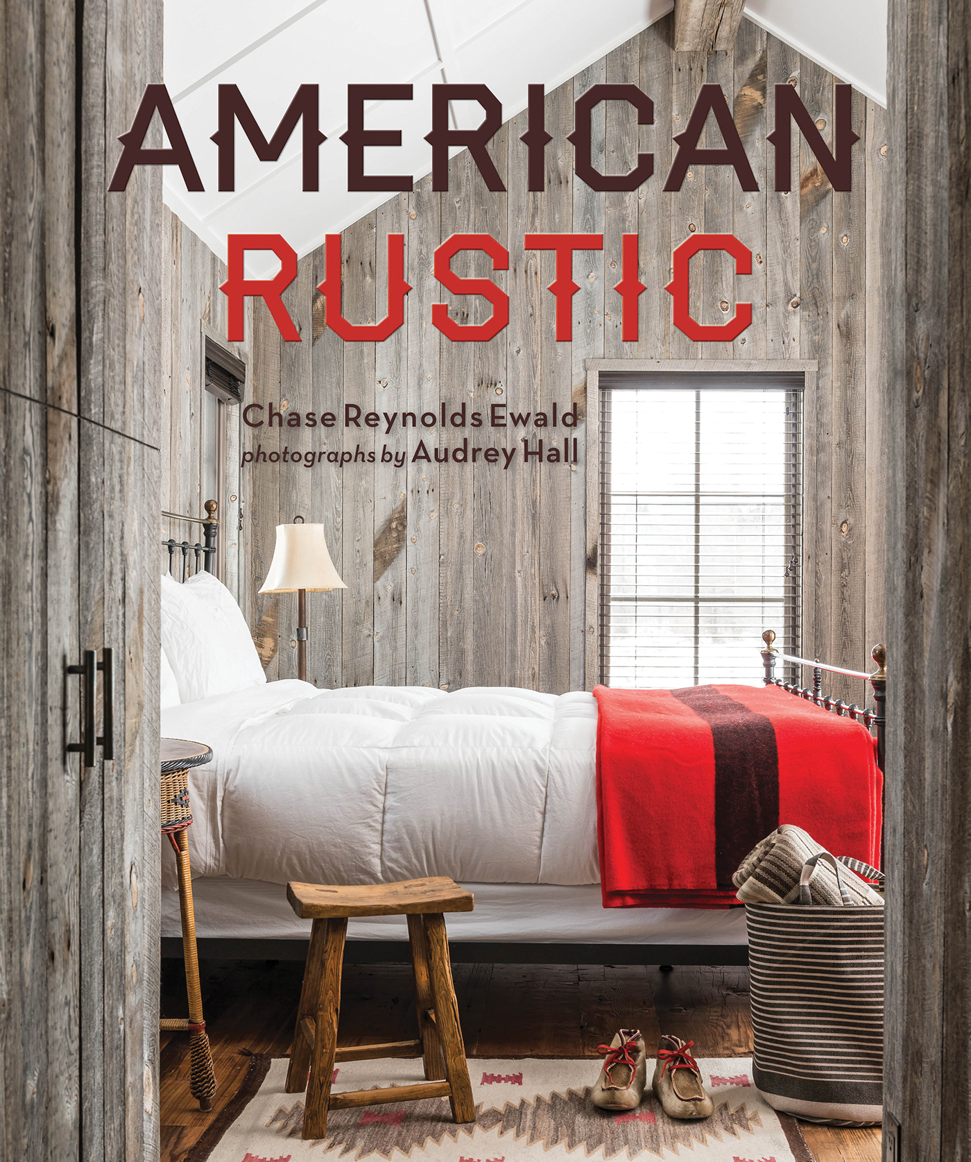 American Rustic by Chase Reynolds Ewald | Goodreads