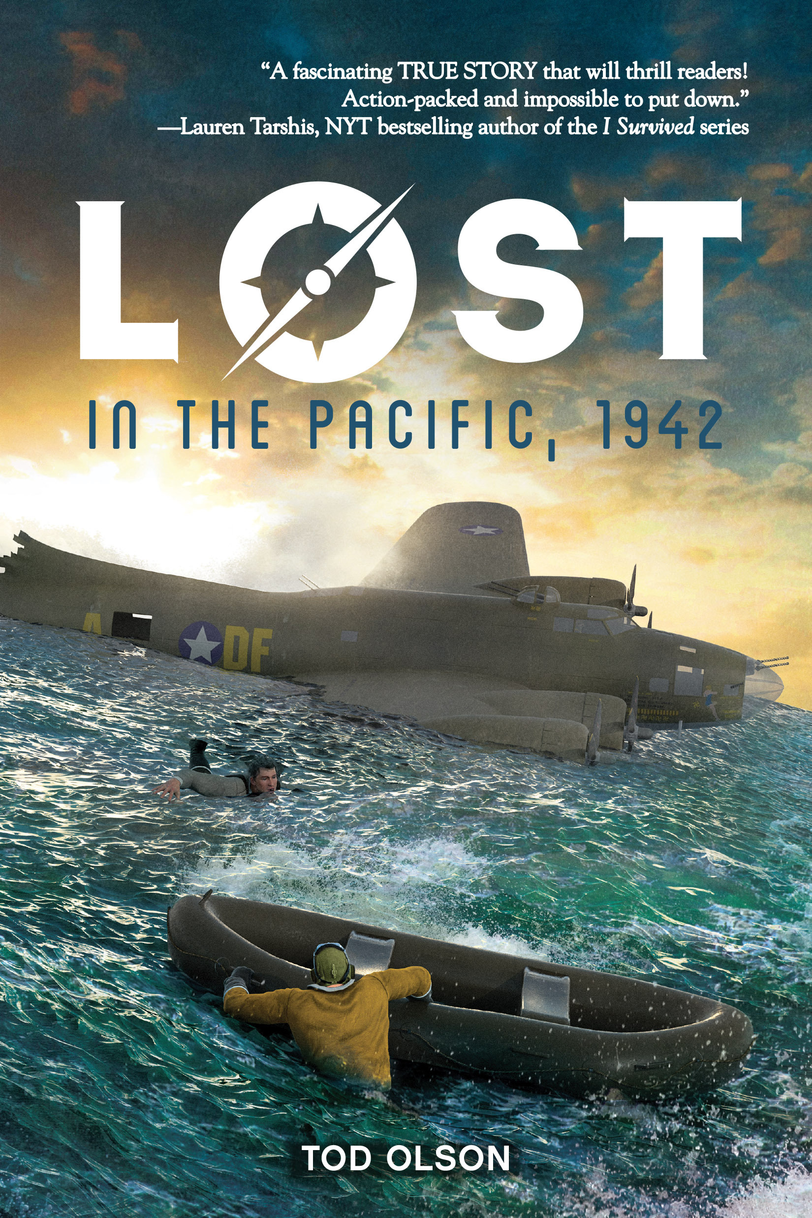 Lost in the Pacific, 1942: Not a Drop to Drink by Tod Olson | Goodreads