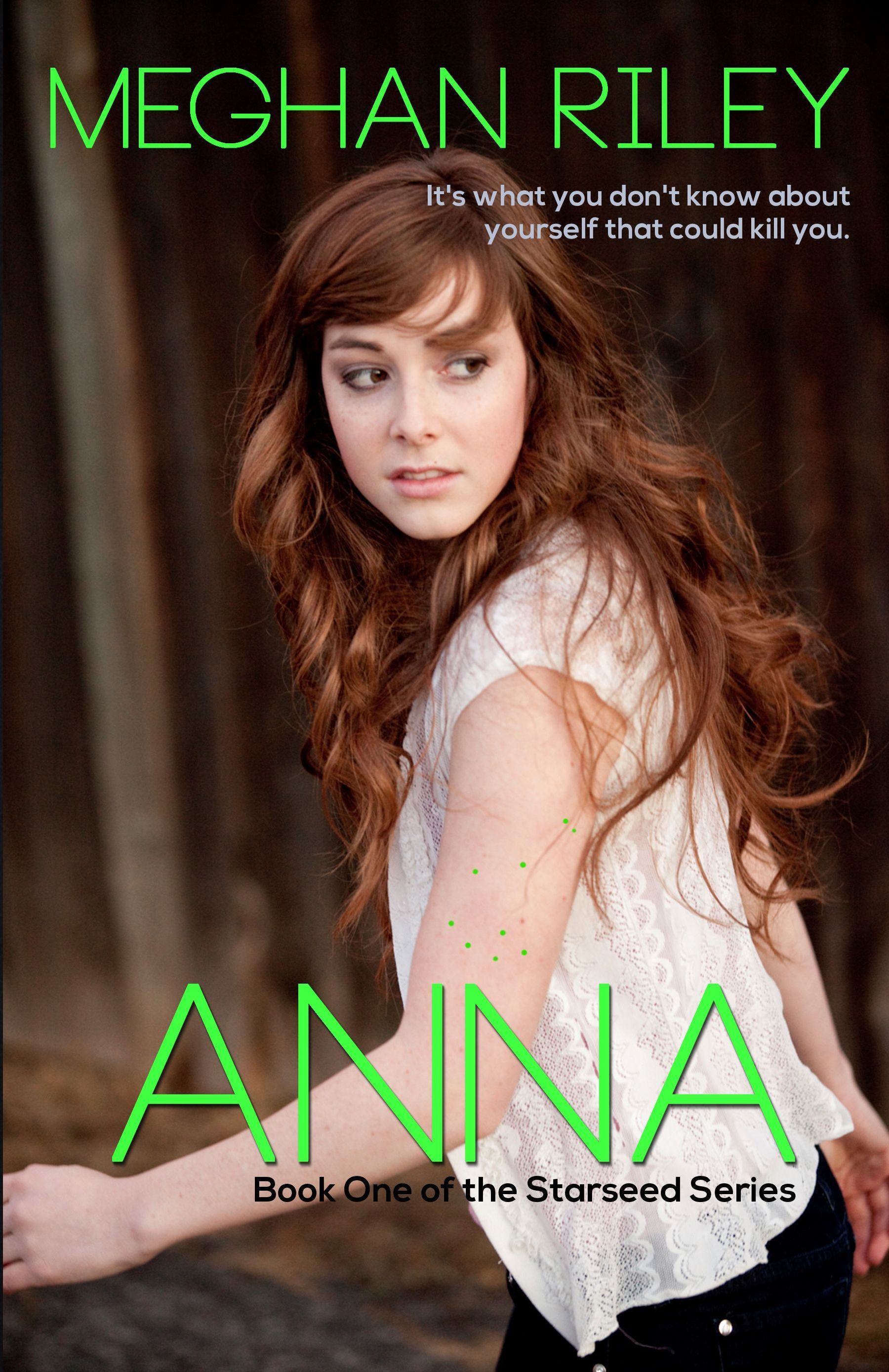 Anna (The Starseed Series, #1) by Meghan Riley | Goodreads