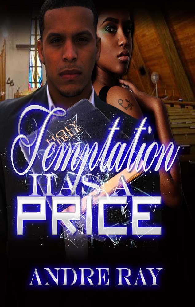 Temptation Has A Price by Andre Ray | Goodreads