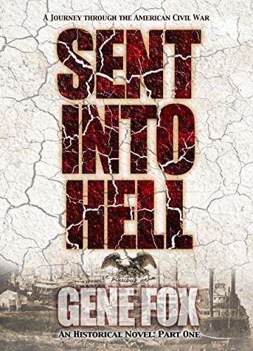 Sent Into Hell by Gene Fox | Goodreads