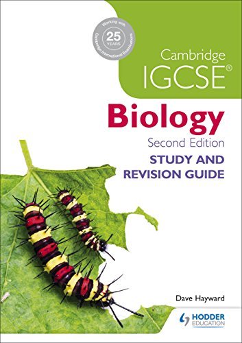 Cambridge IGCSE Biology: Study and Revision Guide by Dave Hayward ...