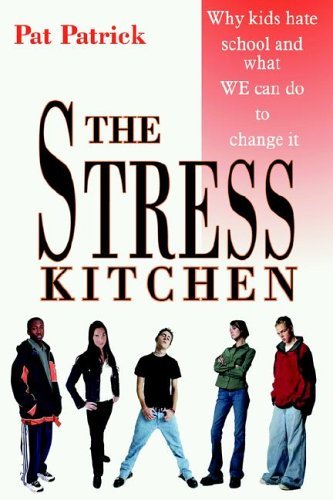 The Stress Kitchen by Pat Patrick | Goodreads