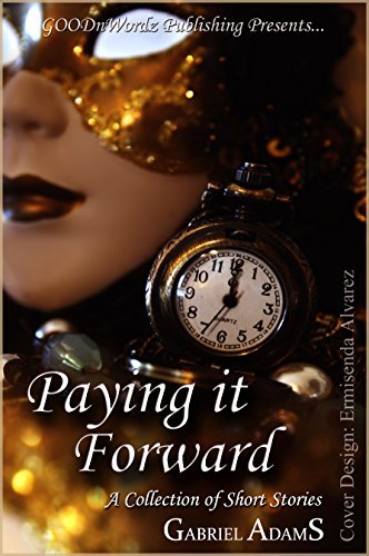 Paying It Forward (Who's In Control? Book 1) by Gabriel Adams | Goodreads