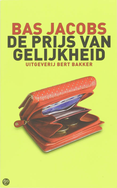 De prijs van gelijkheid by Bas Jacobs | Goodreads