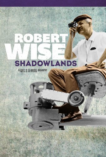 Biography Robert Wise