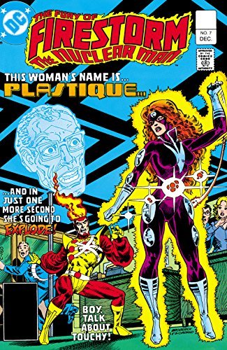 The Fury of Firestorm (1982-1990) #7 by Gerry Conway | Goodreads