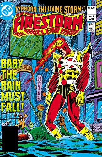 The Fury of Firestorm (1982-1990) #9 by Gerry Conway | Goodreads