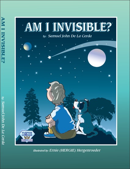 Am I Invisible? by Samuel John De La Cerda | Goodreads