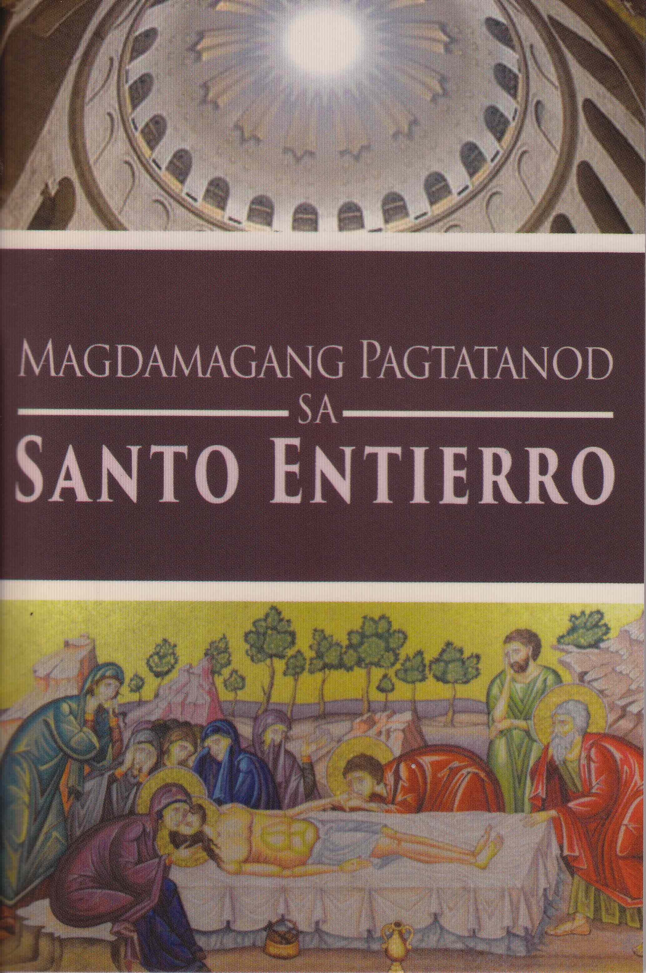 Magdamagang Pagtatanod sa Santo Entierro by Kenneth Masong | Goodreads