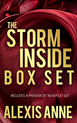 The Storm Inside Box Set by Alexis Anne | Goodreads