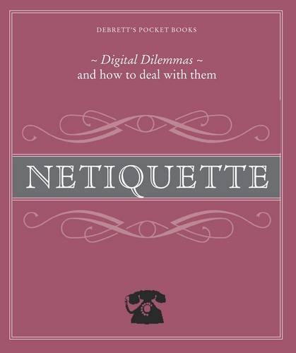 Debrett's Netiquette (Debrett's Pocket Books) by Debrett's | Goodreads