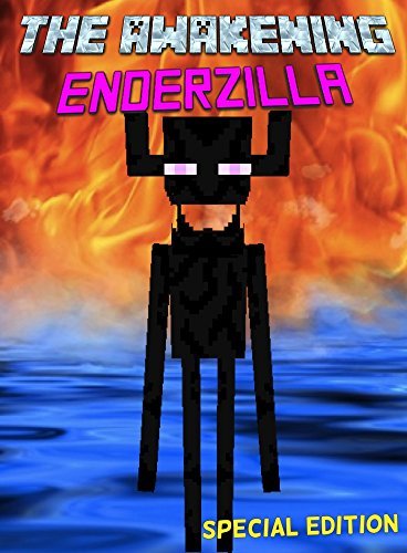 Minecraft: The Awakening: EnderZilla: Special Edition Book 1 by Ender ...