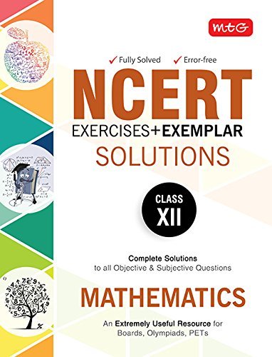 NCERT Exercises + Exemplar Solutions Mathematics - Class 12 by MTG ...