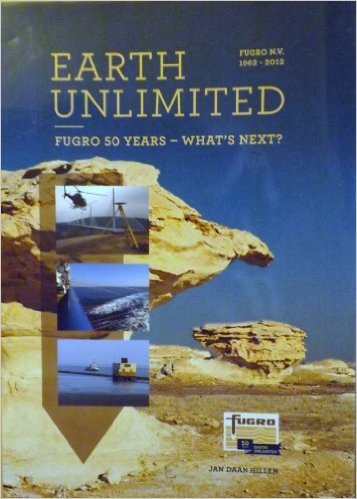 Earth Unlimited - Fugro 50 Years - Whats Next? by Jan Daan Hillen ...