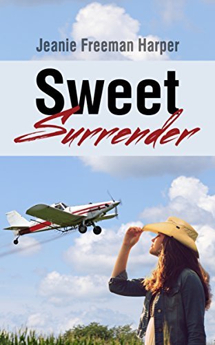 Sweet Surrender by Jeanie Freeman-Harper | Goodreads