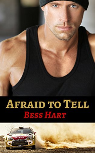 Afraid to Tell by Bess Hart | Goodreads