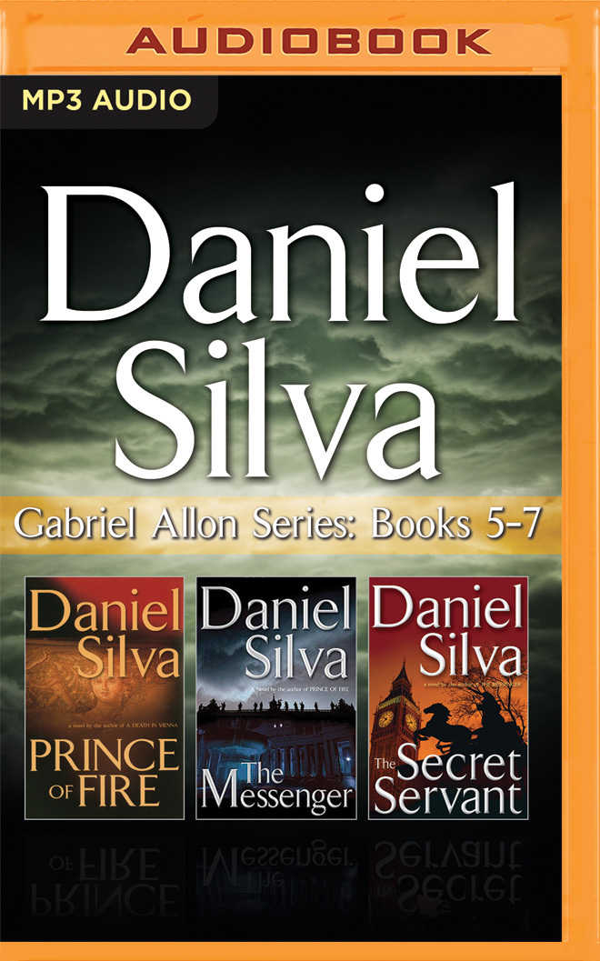 Daniel Silva - Gabriel Allon Series: Books 5-7: Prince of Fire / The ...