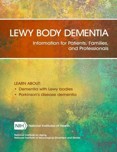 Lewy Body Dementia: Information for Patients, Families, and ...