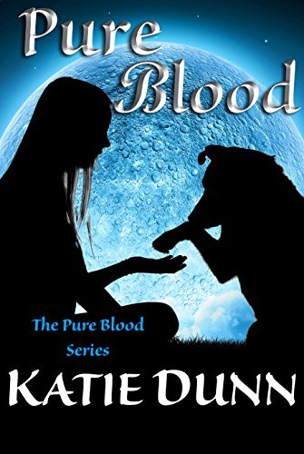 Pure Blood (The Pure Blood Series, #1) by Katie Dunn | Goodreads