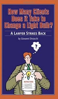 How Many Clients Does It Take To Change a Lightbulb? A Lawyer Strikes ...