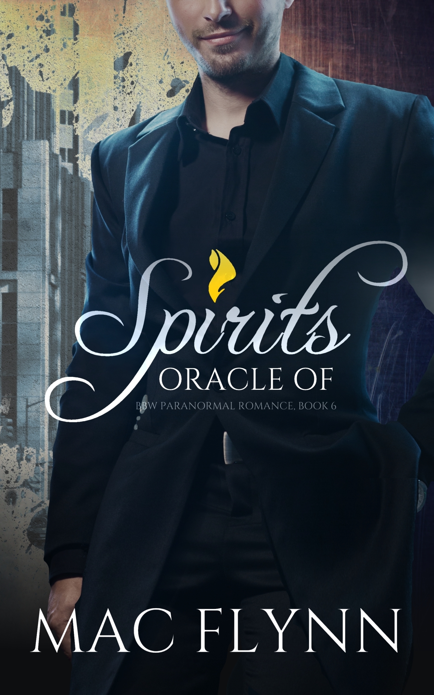 Oracle of Spirits #6 by Mac Flynn | Goodreads