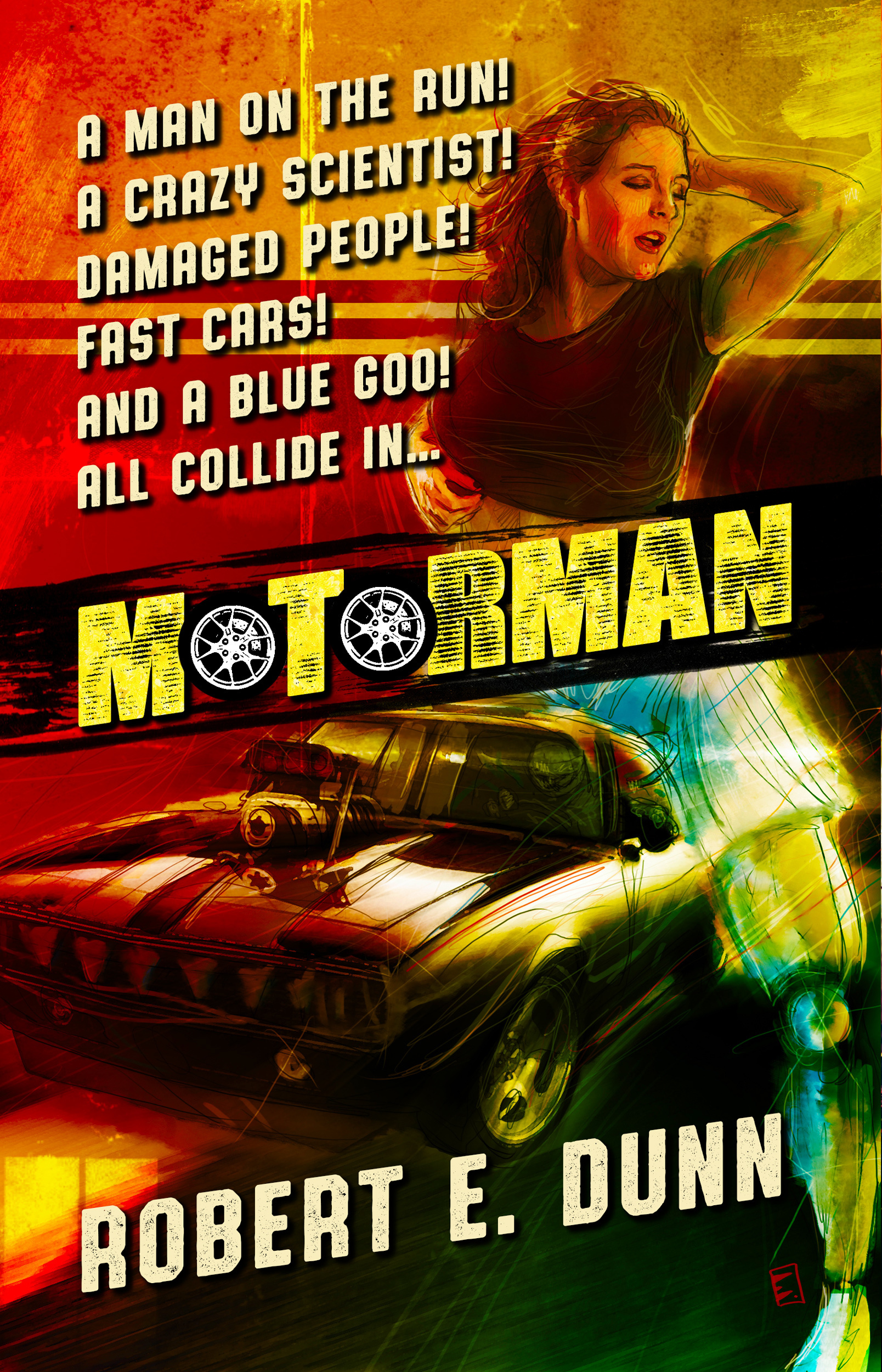 Motorman by Robert E. Dunn | Goodreads