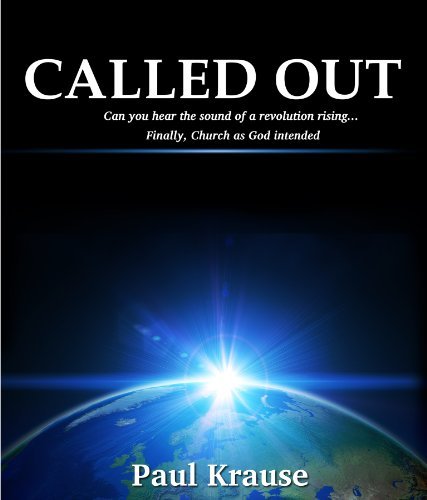 Called Out by Paul Krause | Goodreads