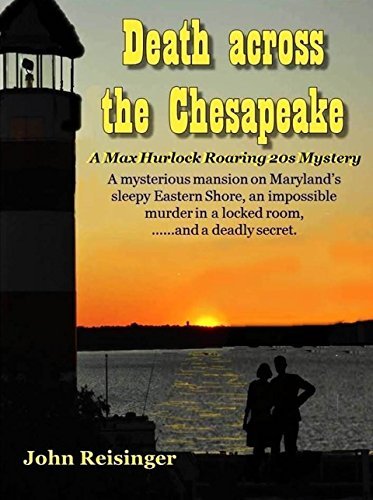 Death across the Chesapeake by John Reisinger | Goodreads