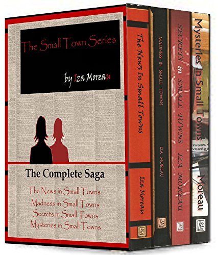 The Small Town Series: Boxed Set of 4 Complete Books by Iza Moreau ...