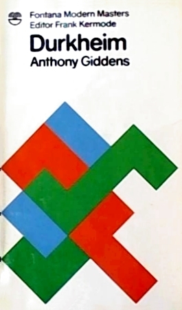 Durkheim by Anthony Giddens | Goodreads