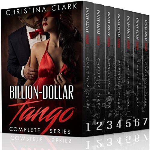 Billion-Dollar Tango Complete Series by Christina Clark | Goodreads