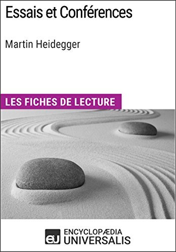 Essais et Conférences de Martin Heidegger: Les Fiches de lecture d ...
